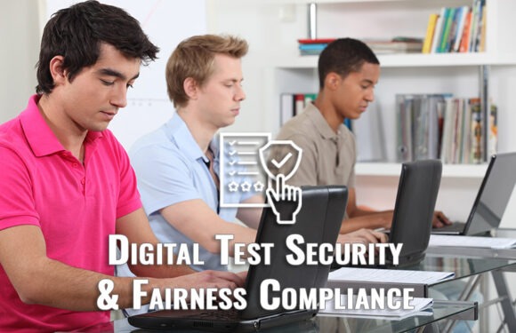 Digital Test Security & Fairness Guide [Pass The Test Center Audit]